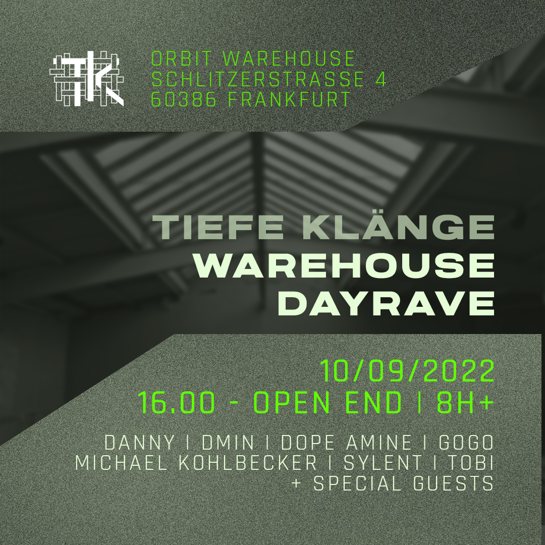 Tiefe Klänge Warehouse Rave (Sommer Open Air)